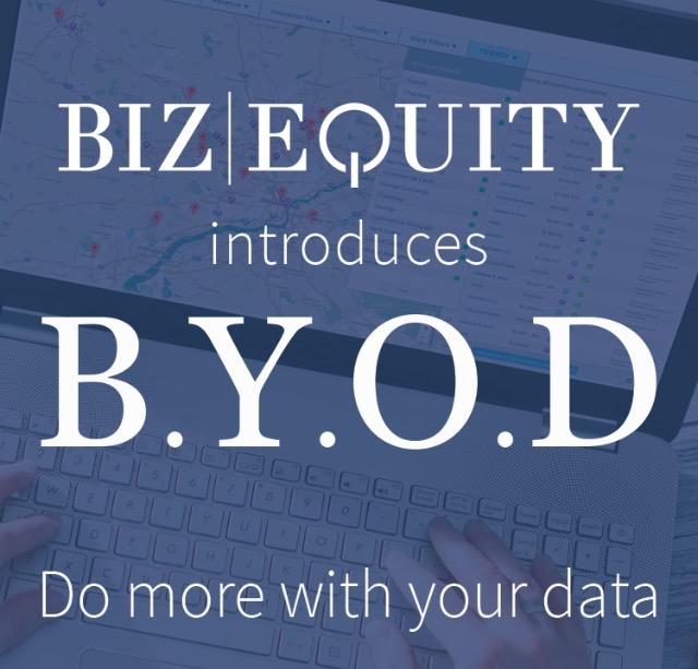 BizEquity Announces Launch of 'Bring Your Own Data,' BYOD™ at ... BizEquity Announces Launch of 'Bring Your Own Data,' BYOD™ at ...
